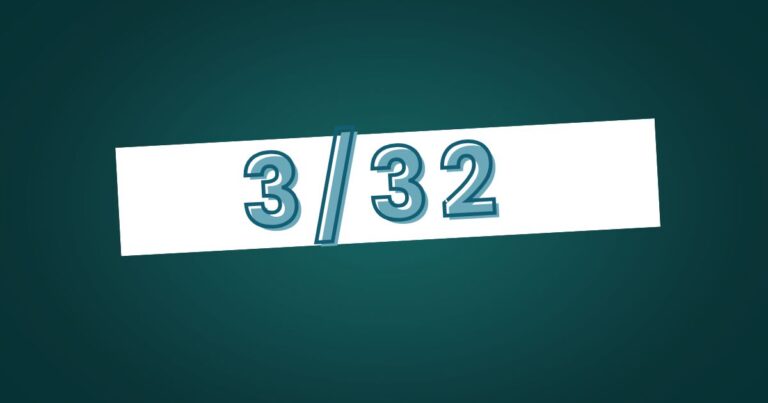 3/32 Fraction Meaning, Usage, and Practical Application - Sbcodez ...