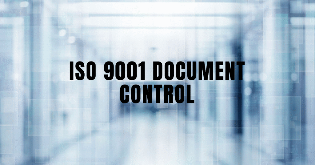The Critical Role of Document Control in ISO 9001 Compliance - Sbcodez ...
